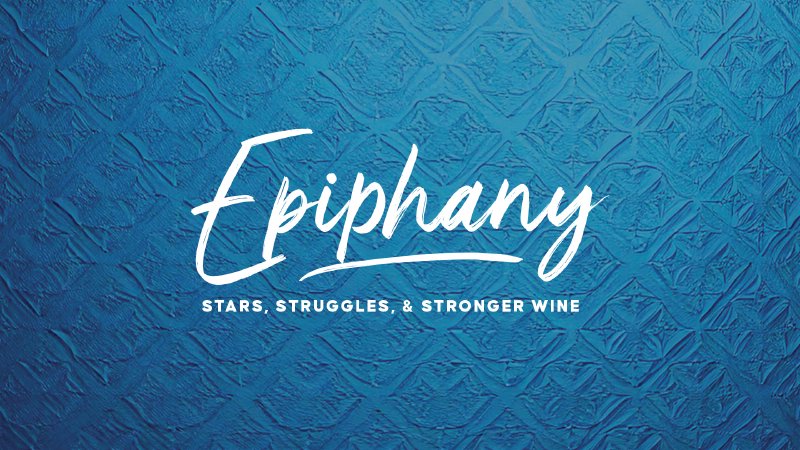 Epiphany - Part 3 | Westwinds Church