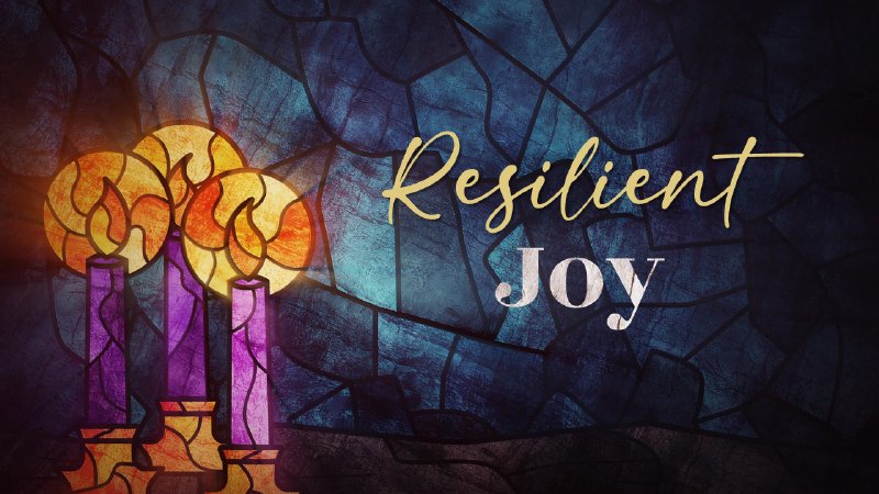 Resilient Joy | Trinity Life Community