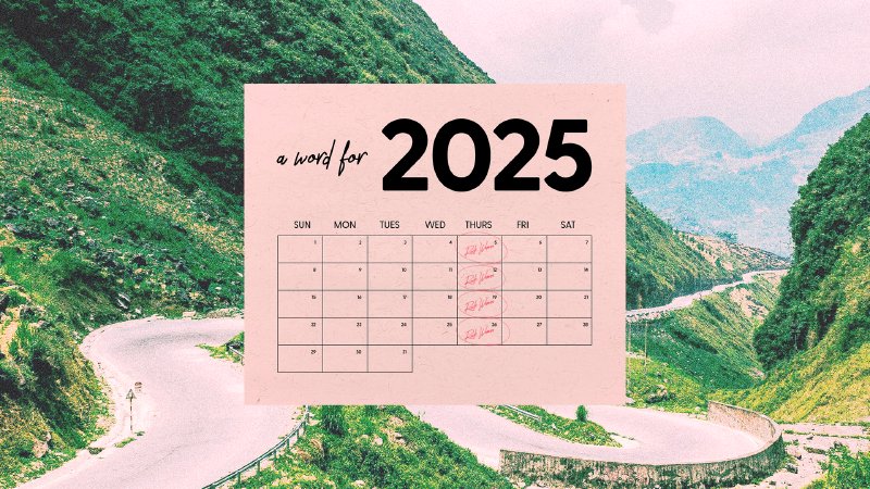 A Word for 2025 Part 4 | The Rock Church Temecula Valley