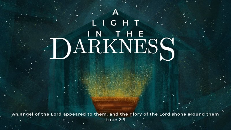 Christmas - A Light In The Darkness | Boones Creek Christian Church ...