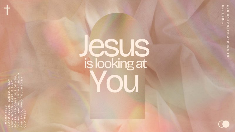 Jesus is Looking at You | New Life Church (San Francisco)