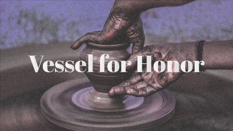 Vessel for Honor | World Redemption Center