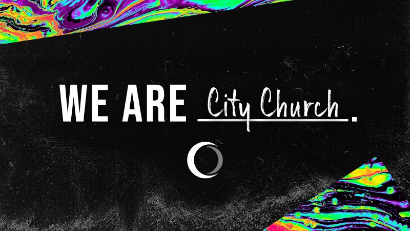 We Are City Church | City Church Madison