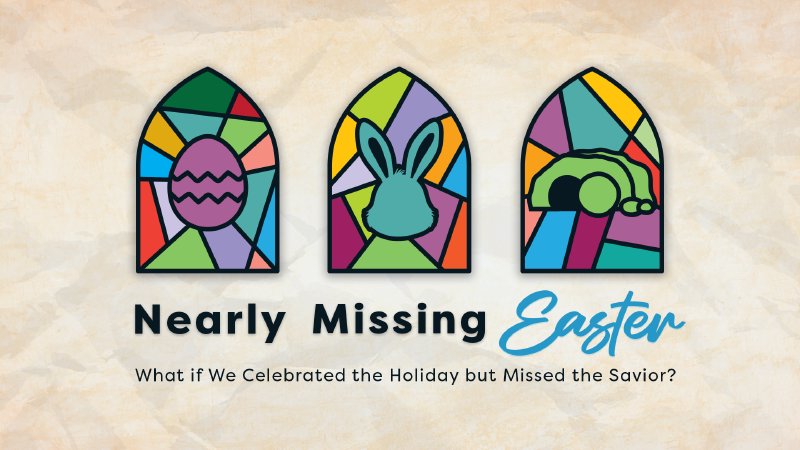 Don’t Miss The Moment | Nearly Missing Easter | Mount Pleasant ...