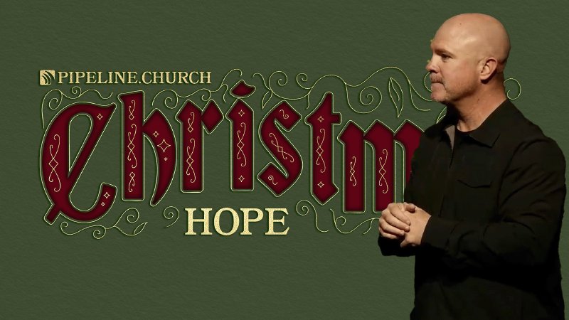 The Story of HOPE | Pipeline.Church
