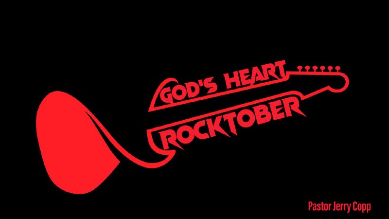 October 23rd | Rocktober - God's Heart | Faith Community Church Lodi