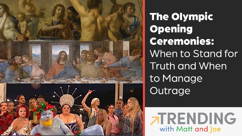 The Olympic Opening Ceremonies: When to Stand for Truth and When to ...