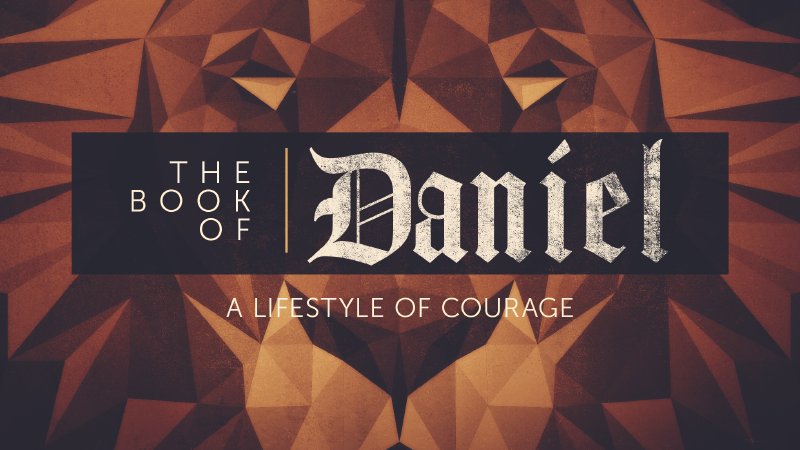 The Book of Daniel, Part 4 | The Pentecostals of Richmond