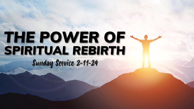 The Power of Spiritual Rebirth | The Christian Center | Lawton, OK