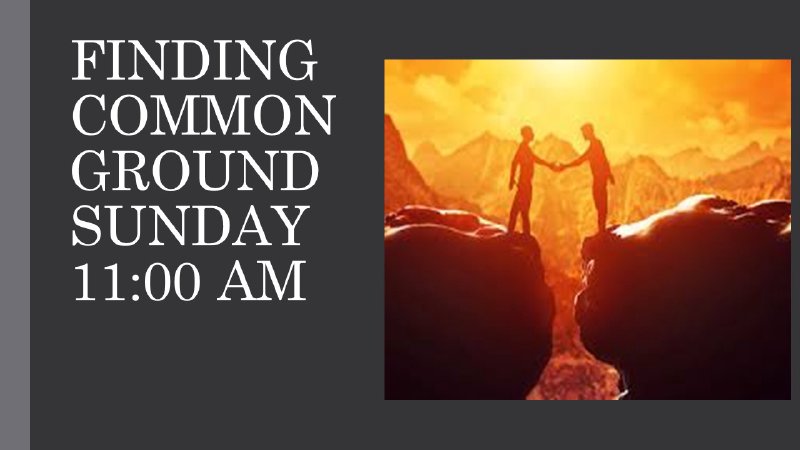 FINDING COMMON GROUND | The Methodist Church of Blanchard