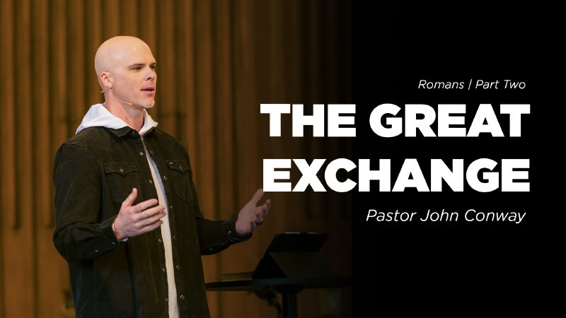 The Great Exchange | Opendoor Church