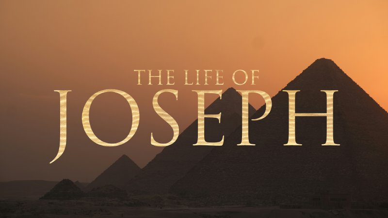 Joseph Part 3 | LifePoint Bible Church