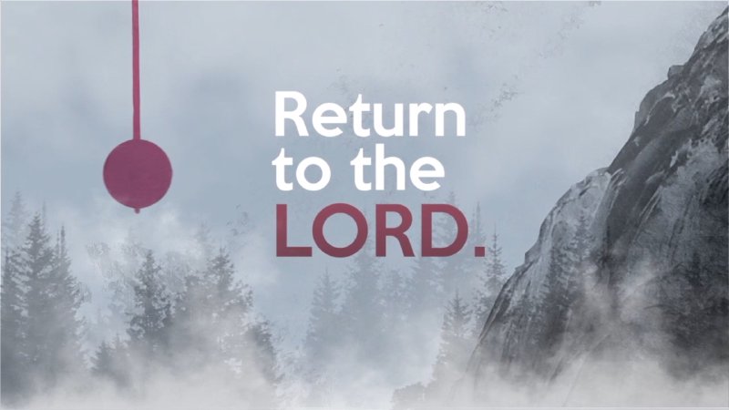 Return to the Lord - Traditional - | First United Methodist Church ...