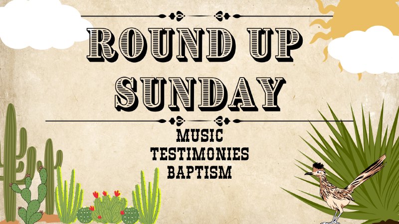 "Roundup Sunday" | First Methodist Church Artesia