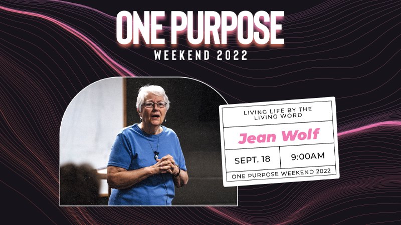 Living Life by the Living Word | Jean Wolf • Workshop | Church in ...
