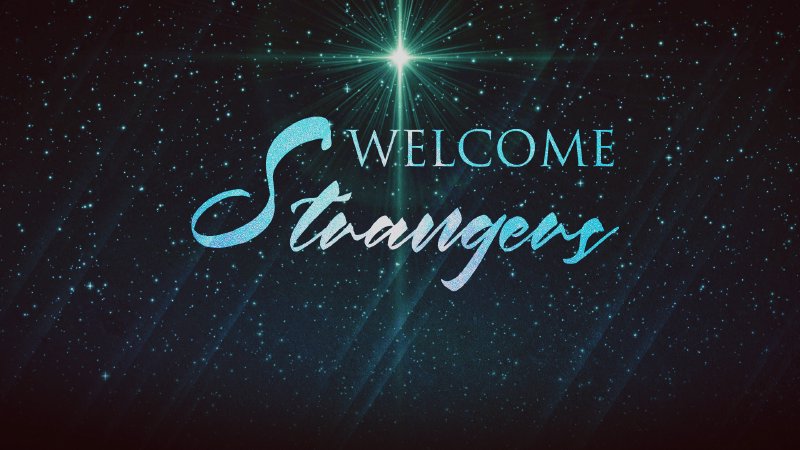 Welcome Strangers - Message | Fleming Island UMC