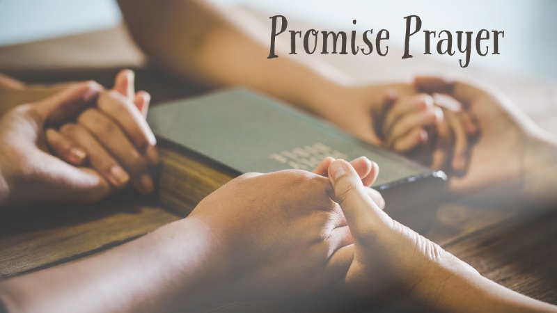 Day 15 - Promise Prayers | Helena Valley Faith Center