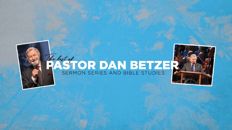 Best of Betzer | First Assembly of God | Fort Myers