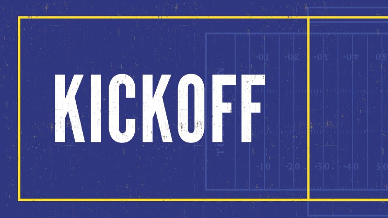 Kickoff Sunday | University Heights Baptist Church