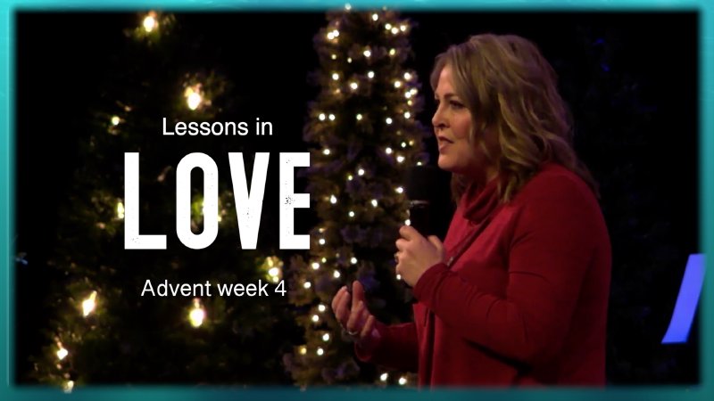 Lessons in LOVE - Advent Week 4 | Victory Church Grande Prairie