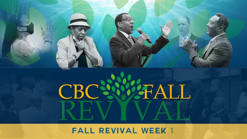 CBC Fall Revival Week 1 | Cornerstone Baptist Church