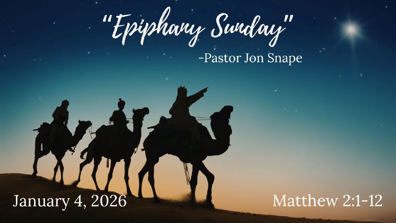 Epiphany Sunday | Schertz United Methodist Church