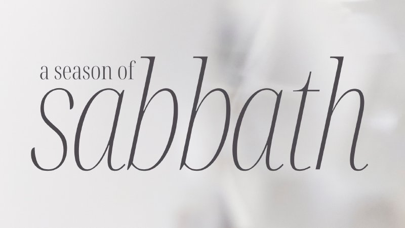 The Sabbath as…Fellowship & Community | Sunrise Ministries