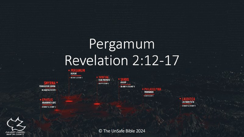 Revelation 2:12-17 Pergamum | Calvary Chapel Martin County