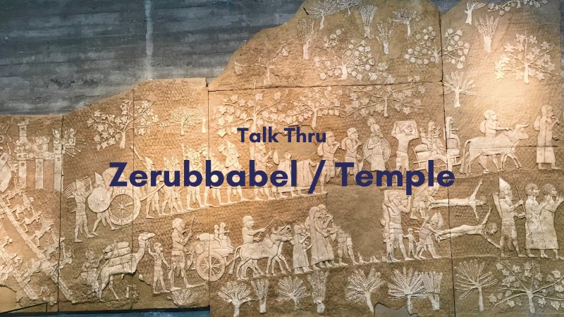 Zerubbabel's Temple | Disciple Daily