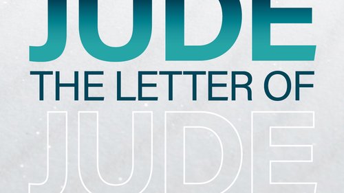 The Letter of Jude | Crossroads Christian Church