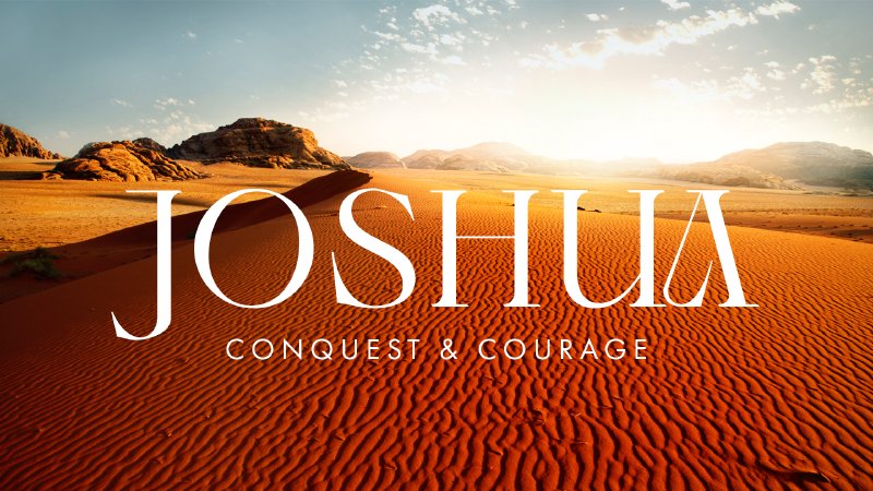 The Book of Joshua | Calvary Murrieta