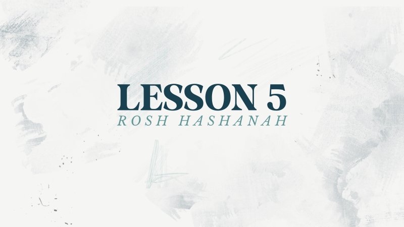 Rosh Hashanah | Prepare for Life Bible Study