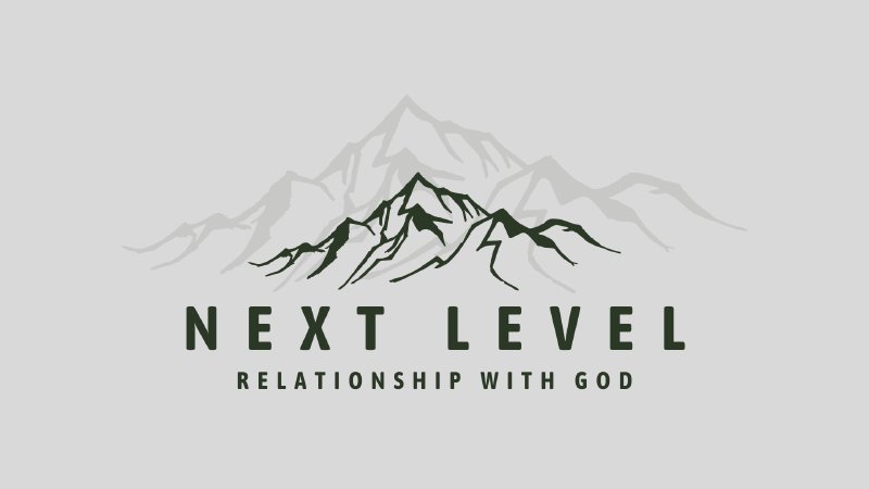 Next Level Relationship with God | Living Stone Church