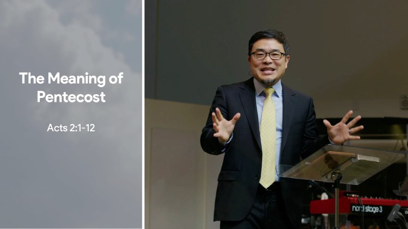 The Meaning of Pentecost | Church of Southland