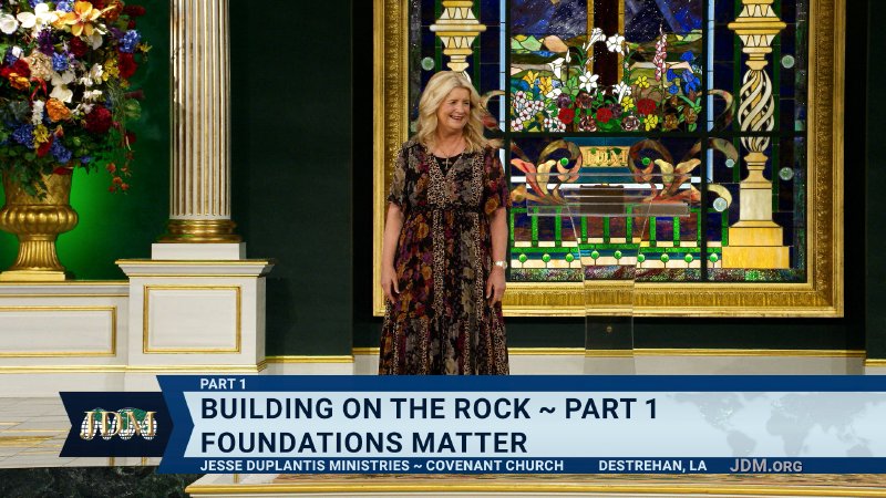 Building On The Rock Part 1 Foundations Matter Part 1 1 Totaljdm