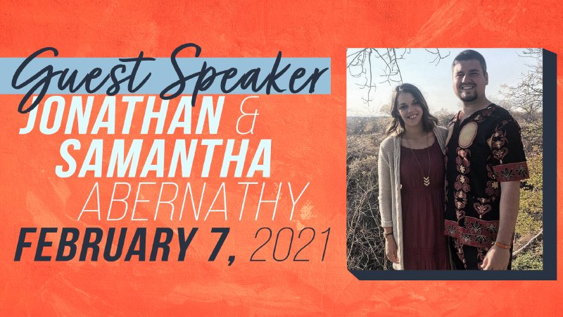 Special Speakers: Jonathan and Samantha Abernathy | Christian Center Church