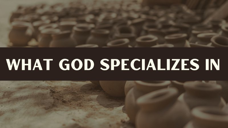 What God Specializes In | Greater Lighthouse