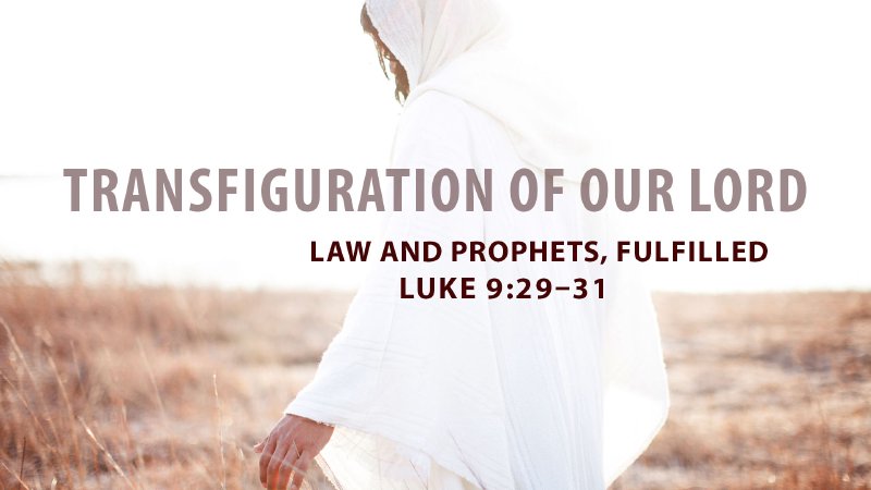 Transfiguration Sunday | Concordia Lutheran Church - TN - 37663