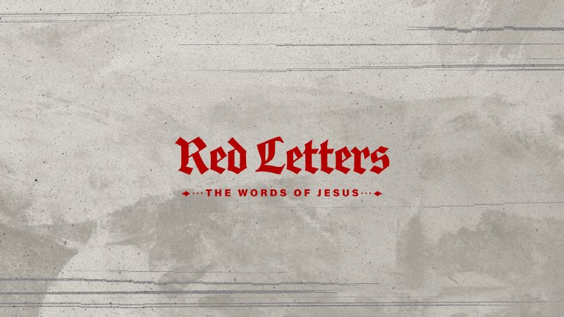 Red Letters | Northgate Free Methodist Church