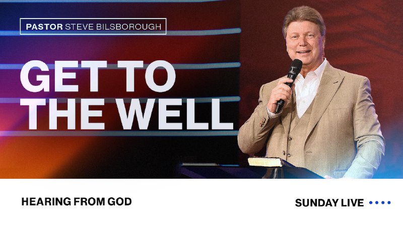 Get To The Well | Great Life Church