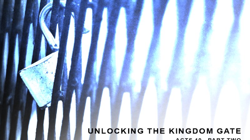 Unlocking the Kingdom Gate 2 | White's Ferry Road Church