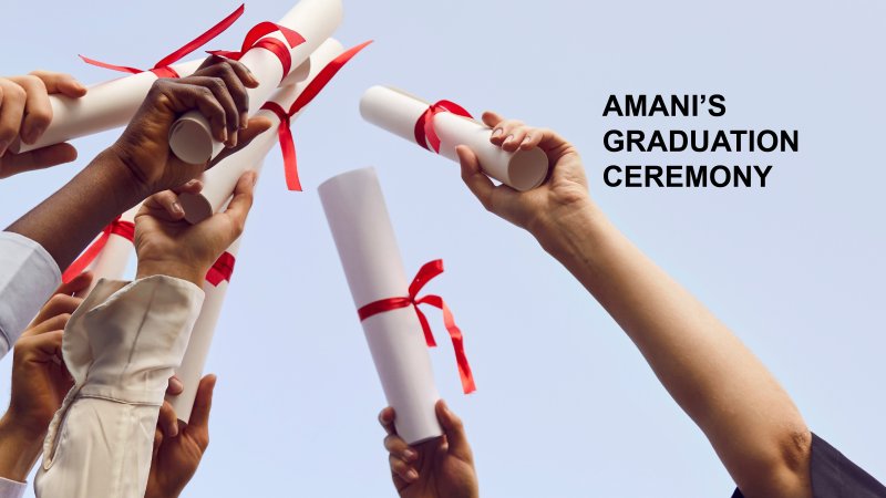 Amani's Graduation Day | Grace