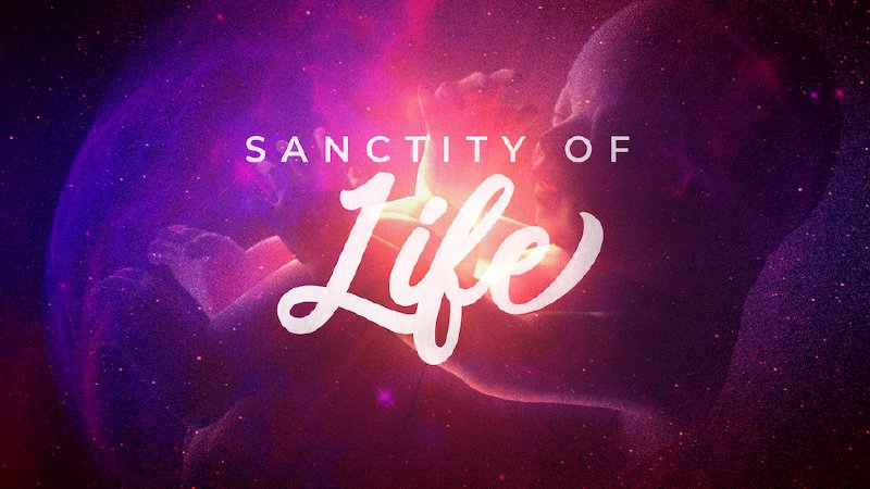 Sanctity of Human Life Sunday - Main Auditorium | Second Church of Christ