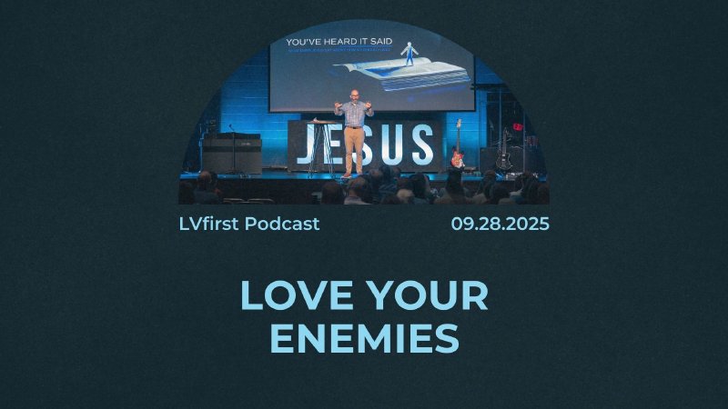 SERMON - Loving Your Enemies: The Challenge and Freedom of Christ-like ...