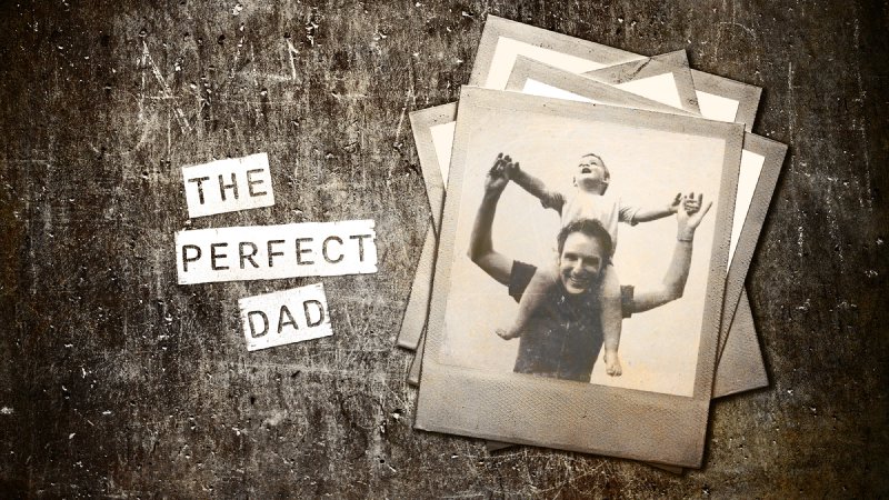 The Perfect Dad - My Dad is Stronger than your Dad! | Oak Park Community Church