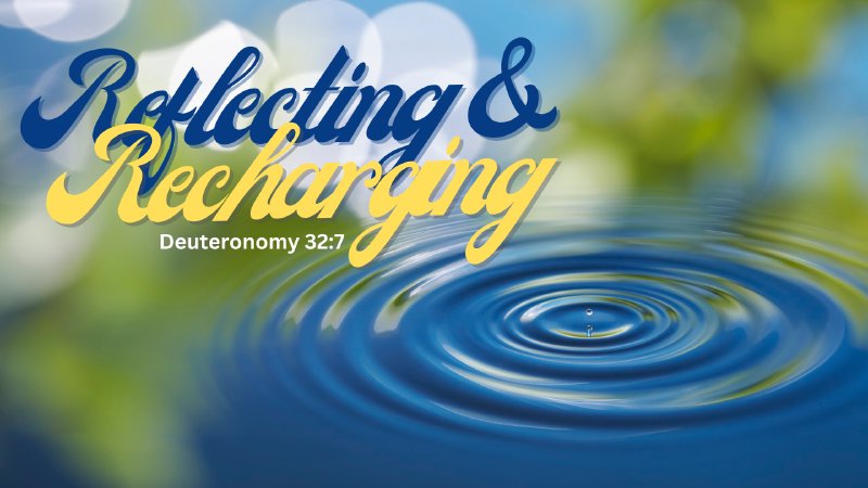 Reflecting and Recharging - 1.8.23 | Kissimmee Christian Church