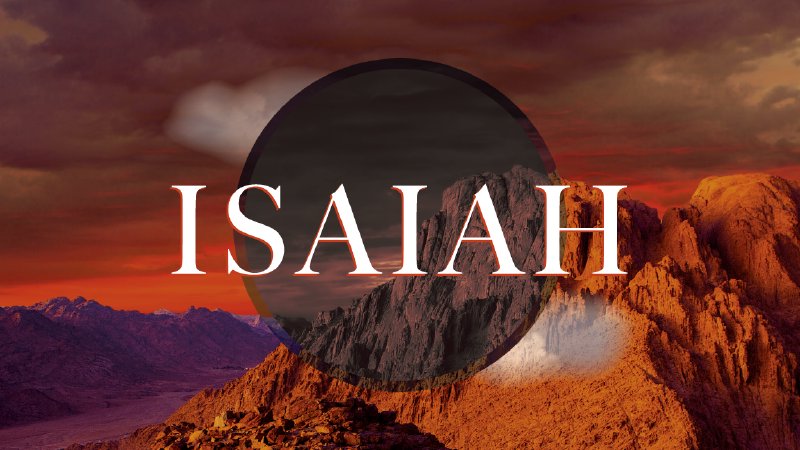 Isaiah | Redeemer Community Church - OH