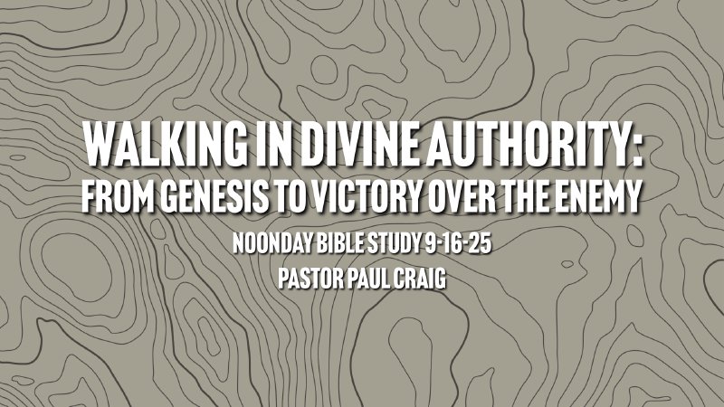 Walking in Divine Authority: From Genesis to Victory Over the Enemy ...