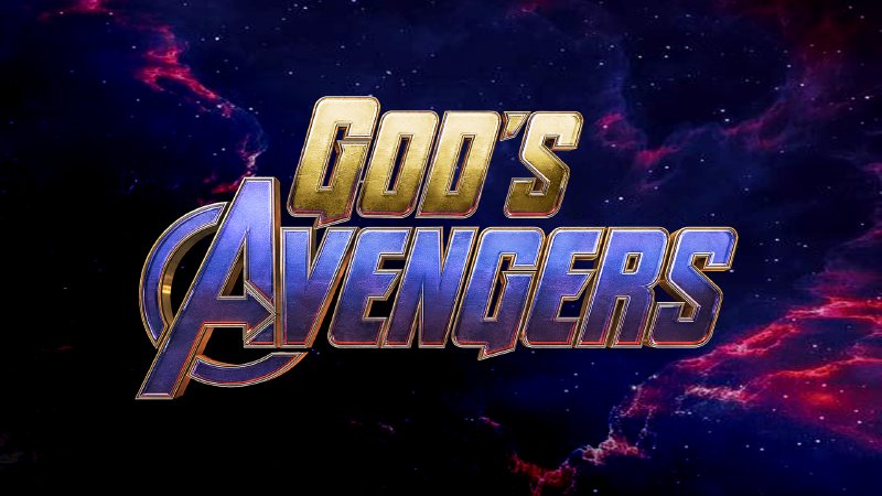 God's Avengers Part 1 | Church of His Presence