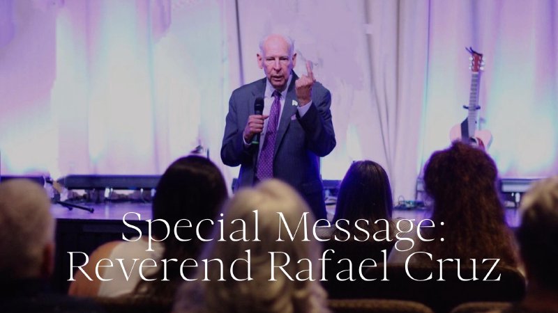 Guest Speaker: Reverend Rafael Cruz | Freedom Place Church